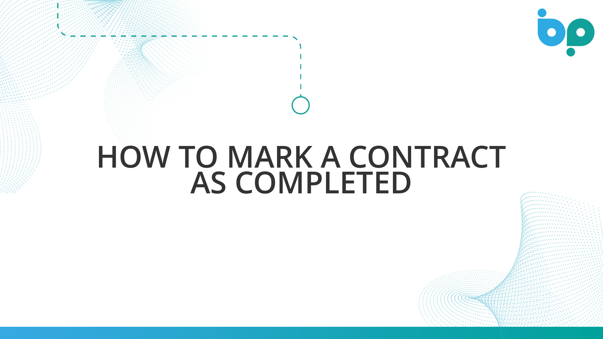 How to Mark a Contract as Completed - Business Pilot