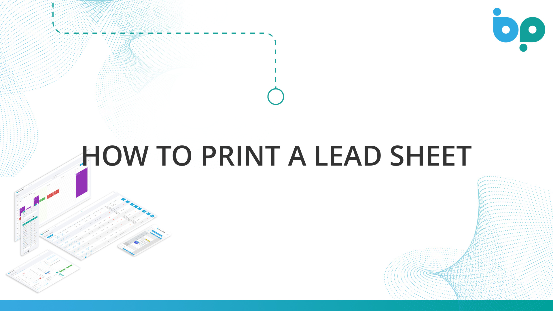 How to Print a Lead Sheet - Business Pilot