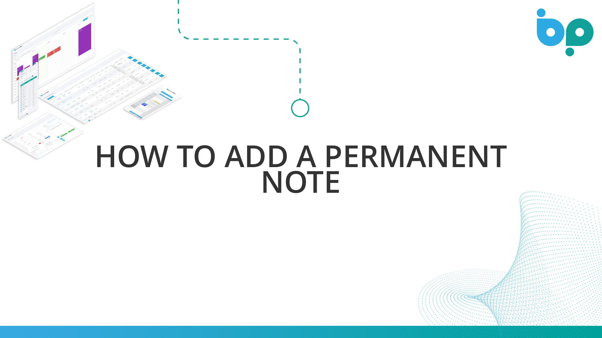 How to Add a Permanent Note - Business Pilot