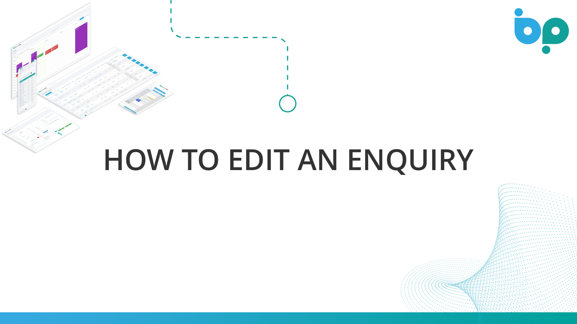 How to Edit an Enquiry - Business Pilot