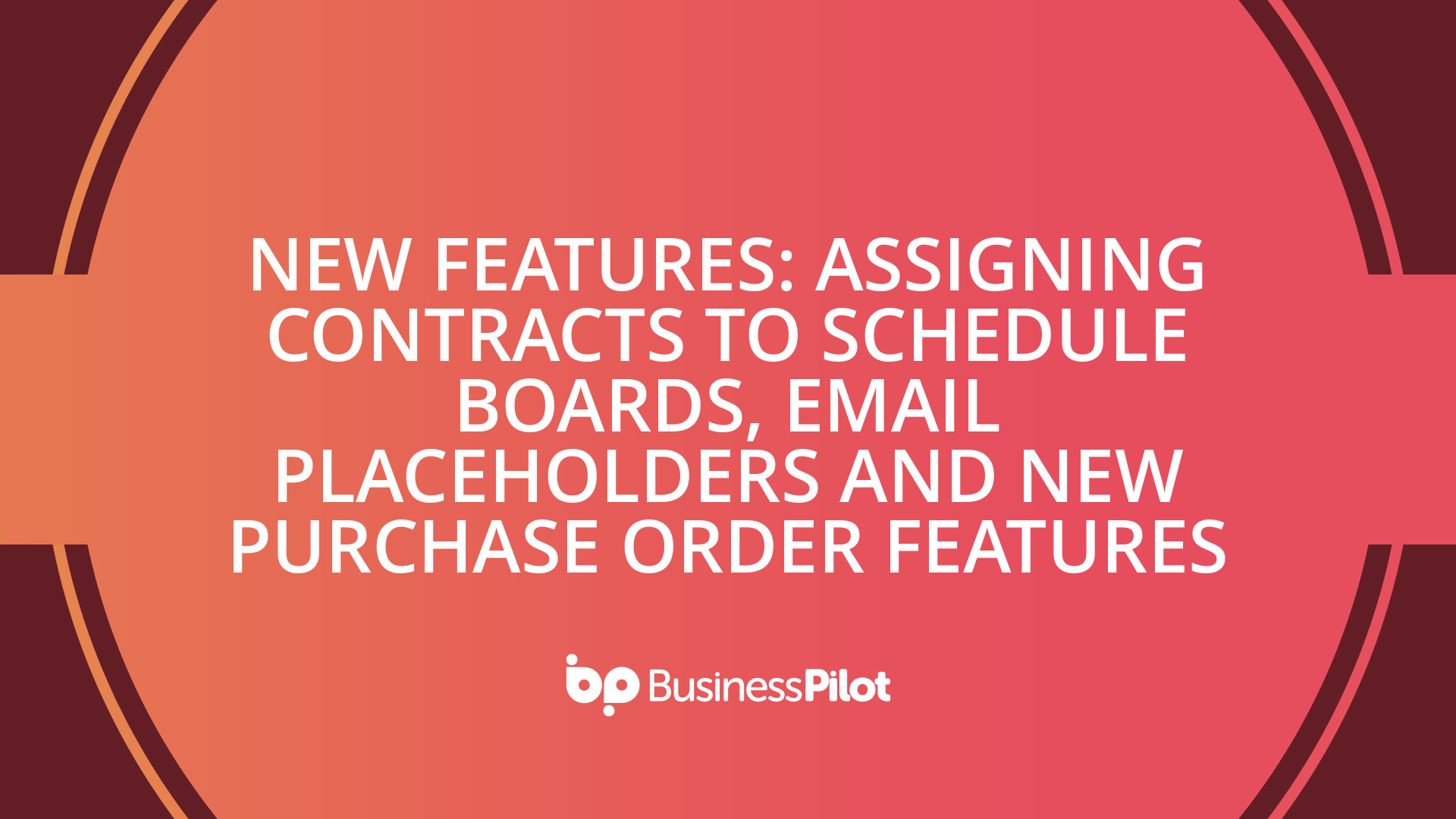 Assigning Contracts to Custom Schedule Boards | Business Pilot